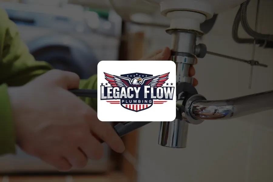 Plumbing Services Hawkins, Texas | Legacy Flow Plumbing, LLCx